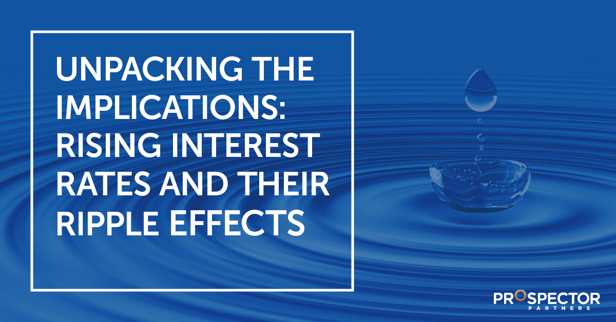 Unpacking the Implications: Rising Interest Rates and their Ripple Effects
