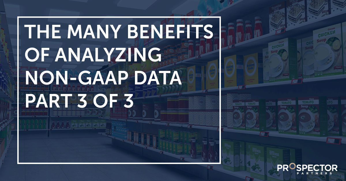 The Many Benefits of Analyzing Non-GAAP Data, Part 3 of 3