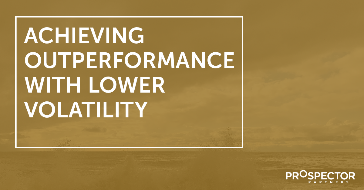Achieving Outperformance with Lower Volatility